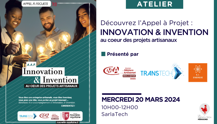 Atelier "Innovation & Invention" par la French Tech Périgord ...